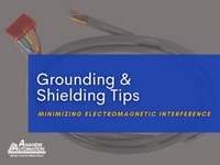 Grounding and Shielding Tips for Motion Control Systems